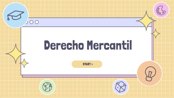 Derecho Mercantil | Genially
