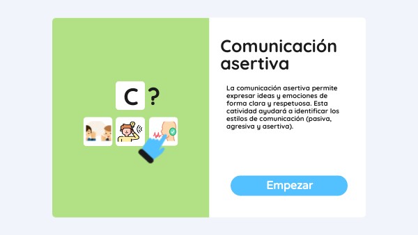 Juego modulo 3 comunicación asertiva | Genially