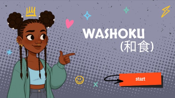 washoku (和食) | Genially